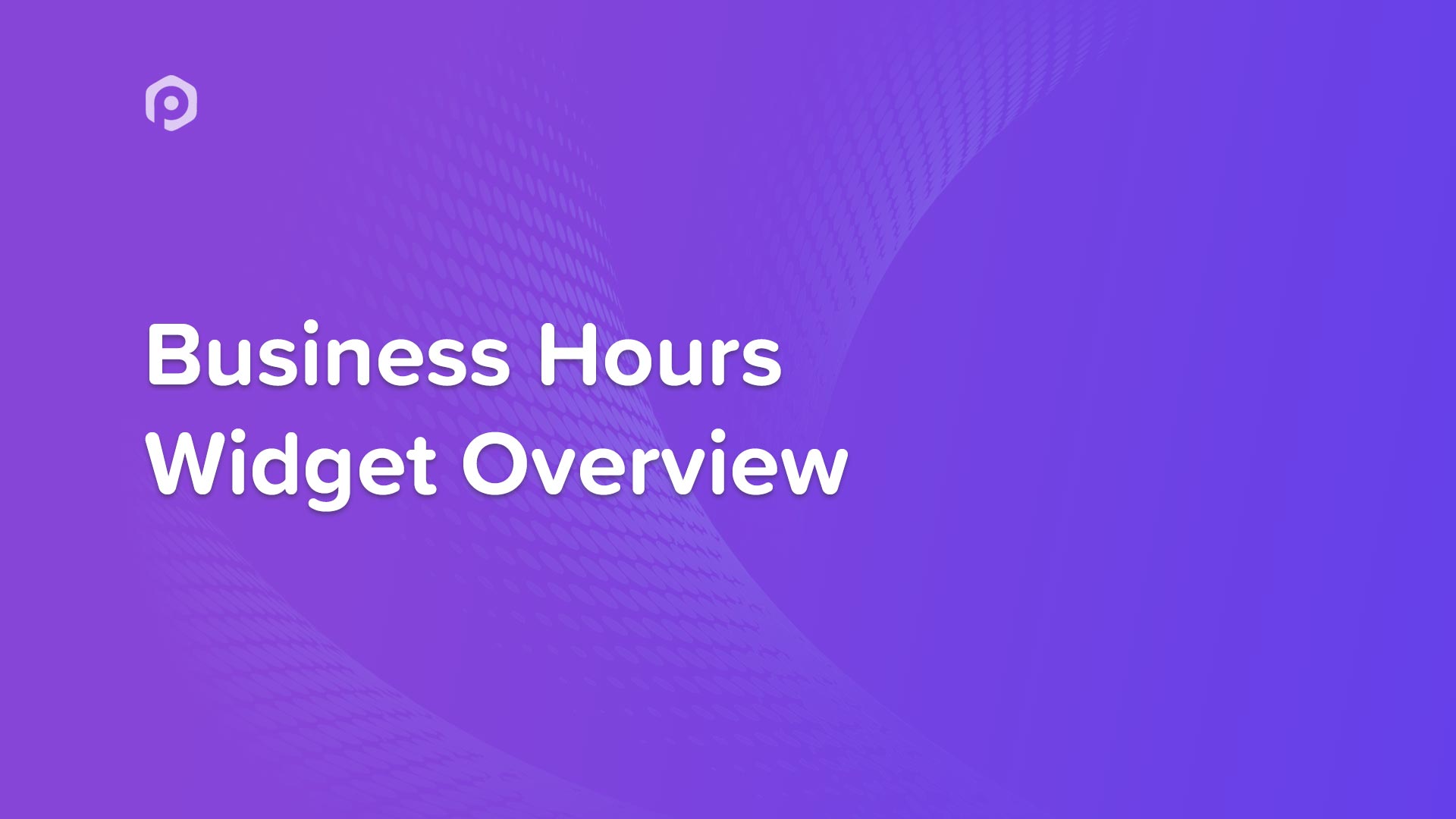 Business Hours Widget Overview - PowerPack Addons for Elementor