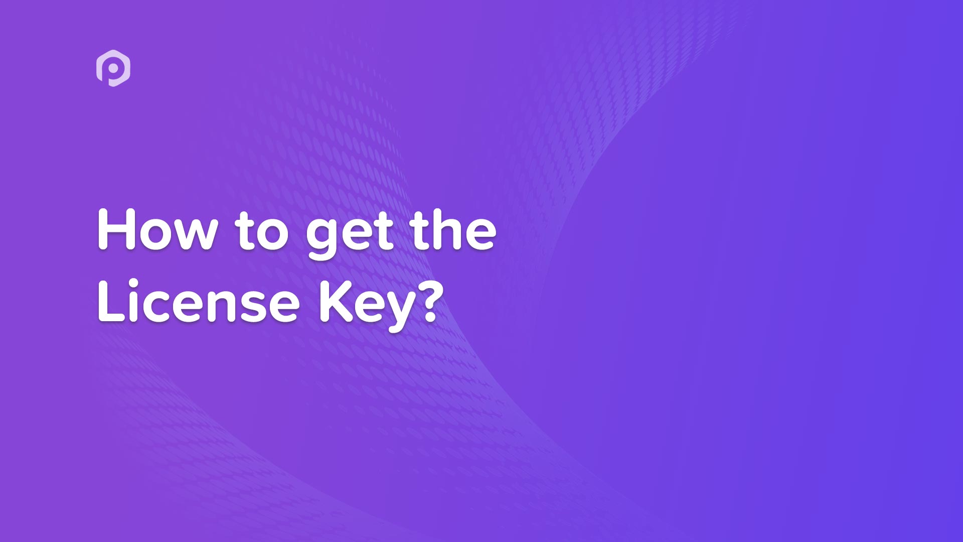 How to get the License key? - PowerPack Addons for Elementor