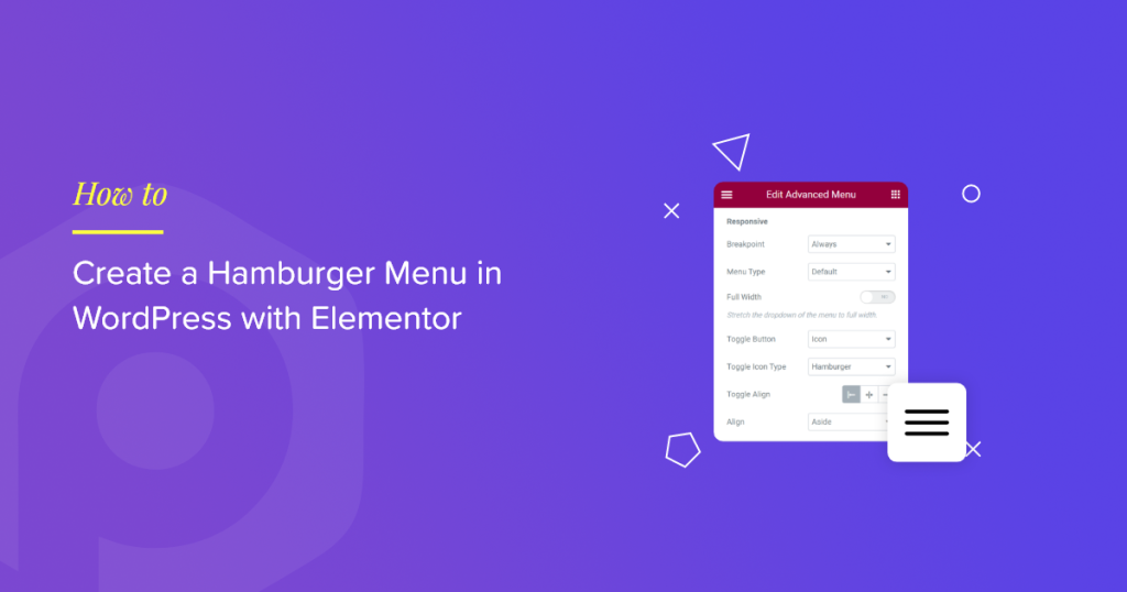 Create A Hamburger Menu In WordPress With Elementor 2022